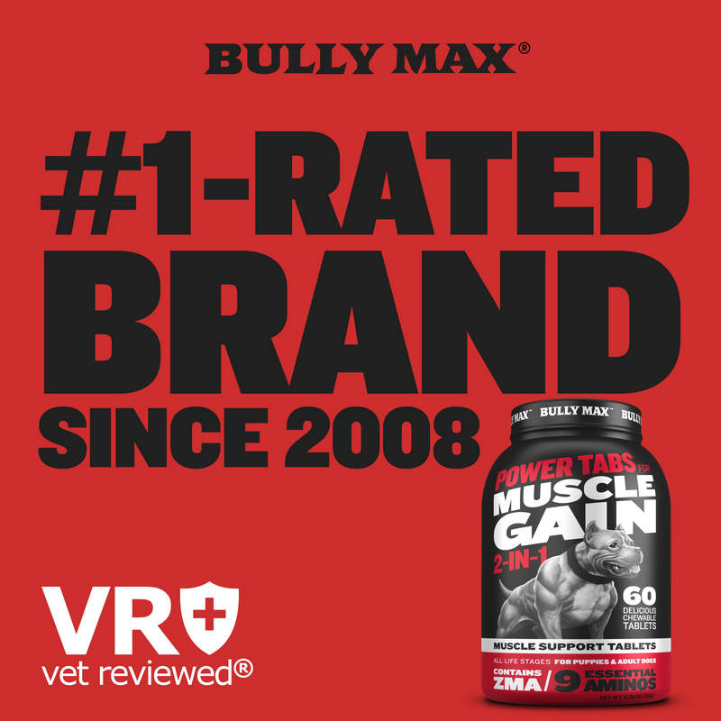 Bully Max® Muscle Builder | Weight Gain Supplements for Dogs - Bully Max